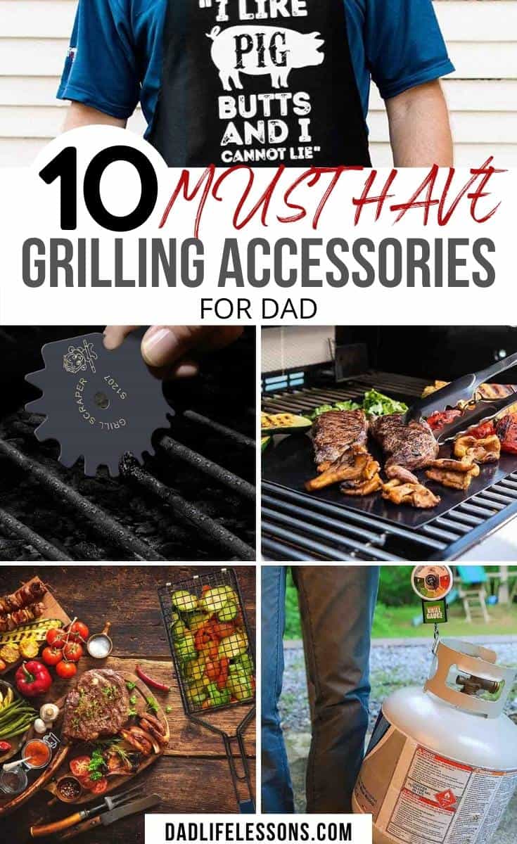 10 Must Have Grilling Accessories for Dad - Dad Life Lessons